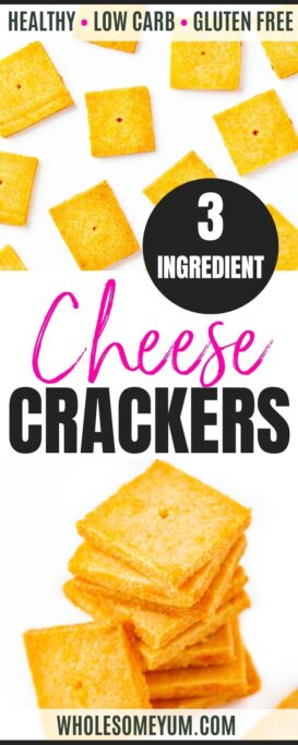 Cheese Crackers - Wholesome Yum