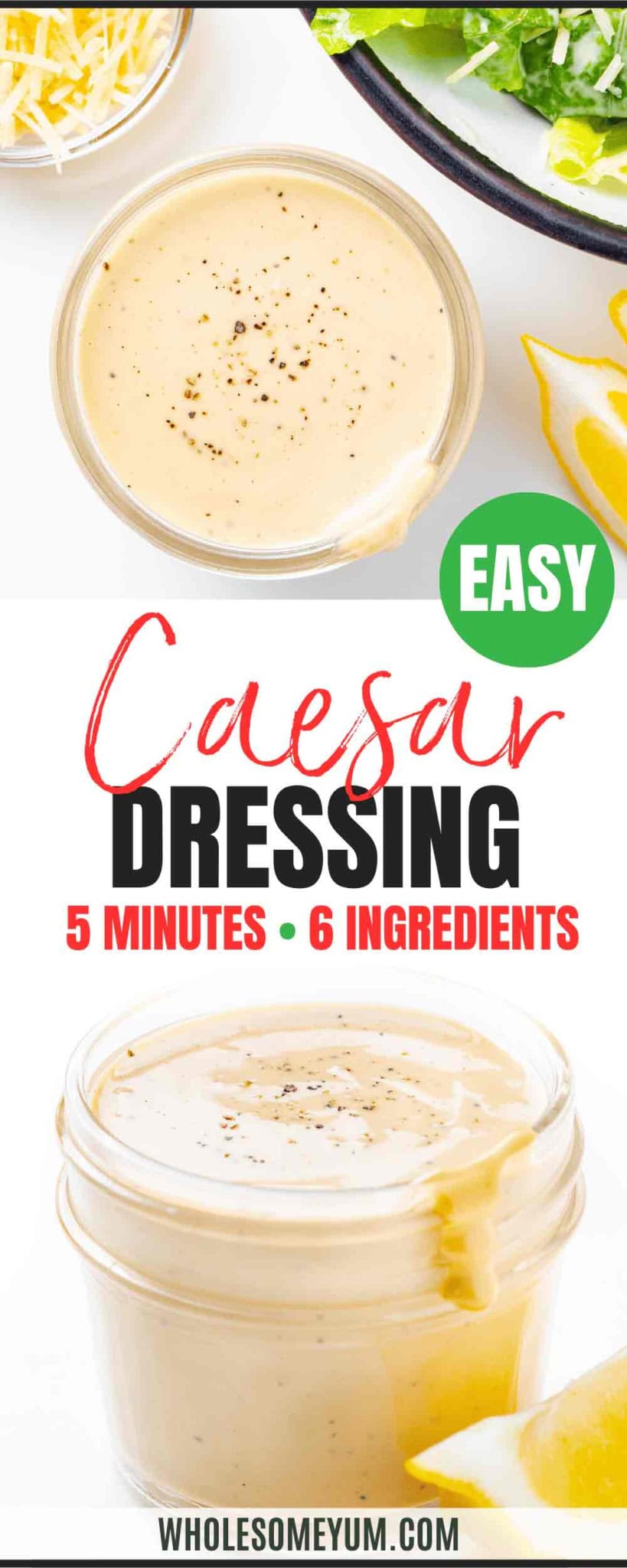 Caesar Dressing Recipe - Wholesome Yum