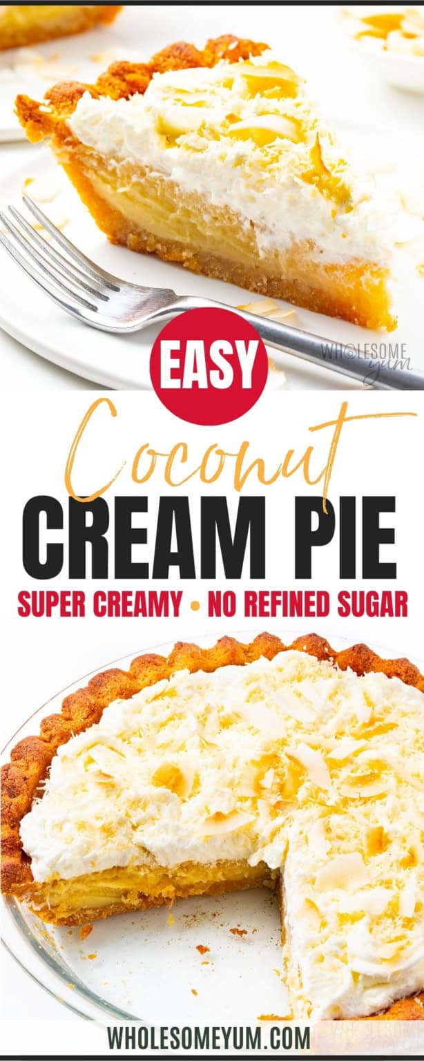 Coconut Cream Pie - Wholesome Yum