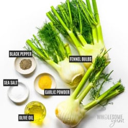 Roasted Fennel Recipe (Easy) - Wholesome Yum
