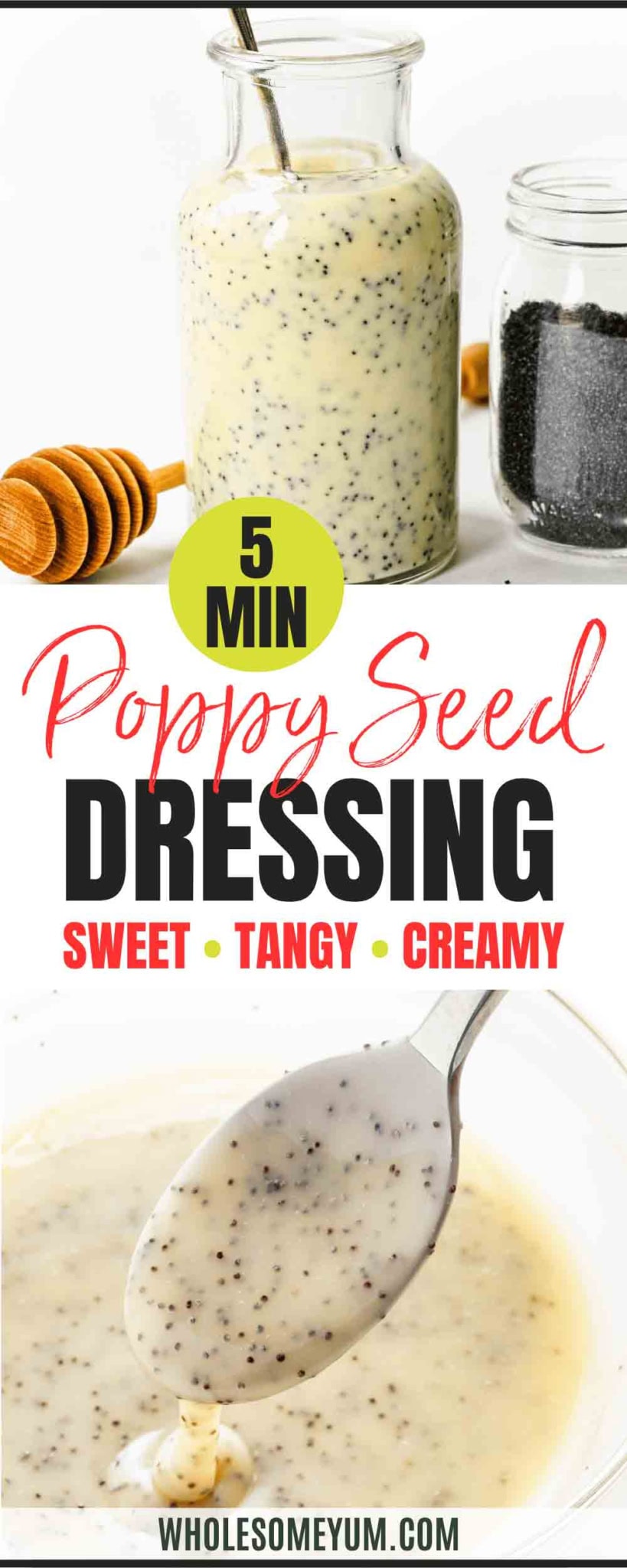Poppy Seed Dressing (Sweet & Tangy) - Wholesome Yum